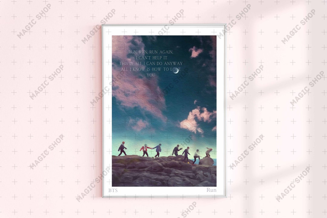 BTS Run Llustrated Print, Group Photo BTS Lyrics Poster, Quote BTS ...