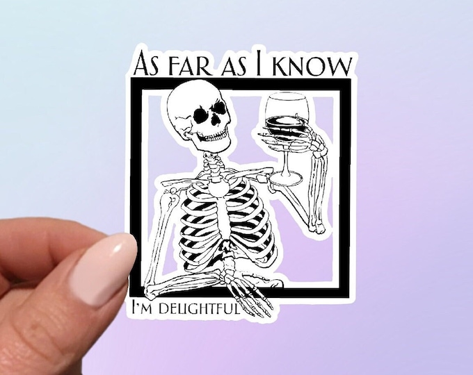 As Far as I Know I'm Delightful 1.5 Inch Button Available in a Pin ...