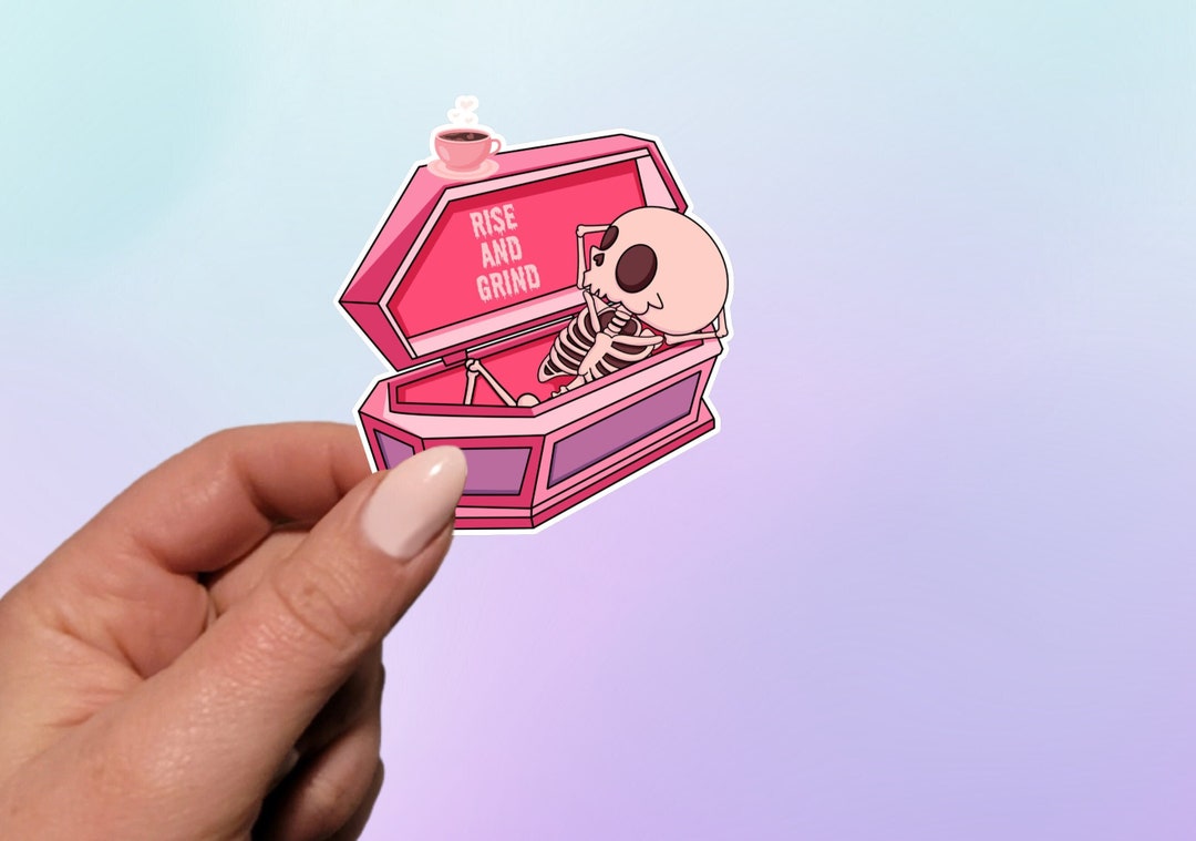 Rise and Grind Skeleton Sticker | Funny Sticker | Skeleton Laptop ...