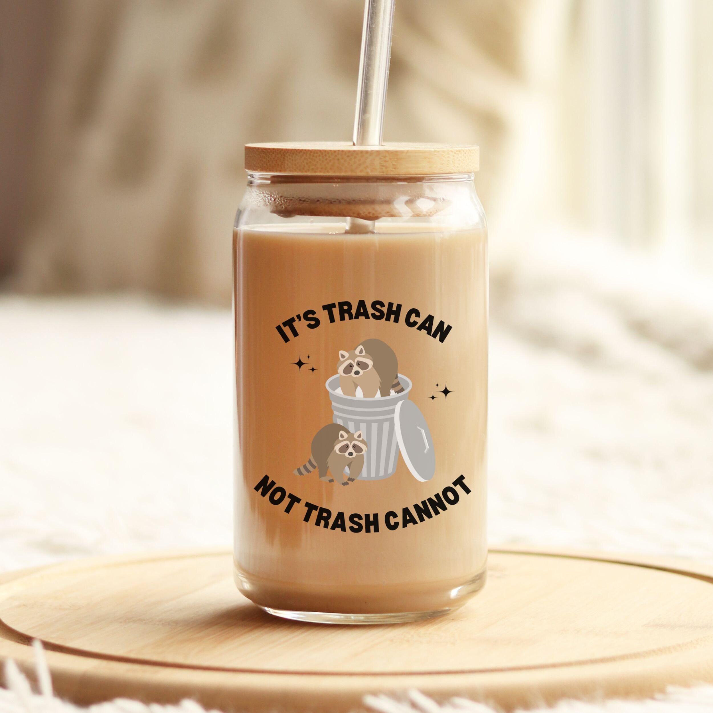 Its Trash Can Not Trash Cannot Raccoon Glass Can Funny Trash - Etsy UK