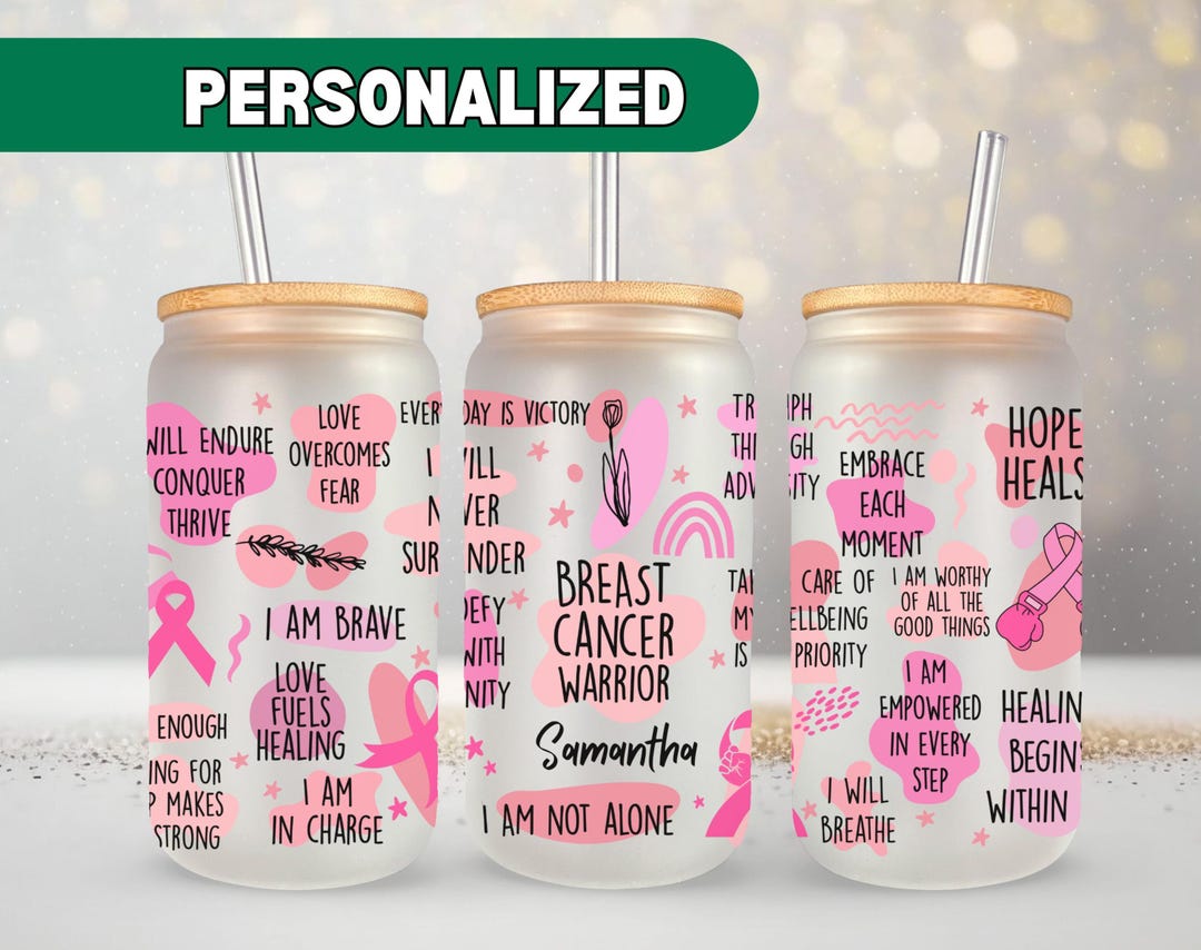 Breast Cancer Glass Tumbler, Personalized Daily Affirmations Breast ...