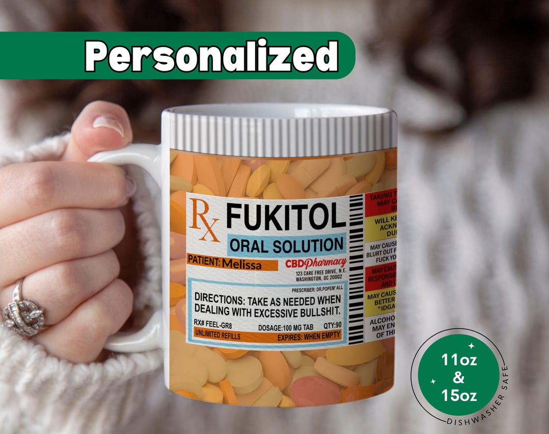 Fukitol Rx Prescription Mug Personalized Funny Nurse Mug Sarcastic ...