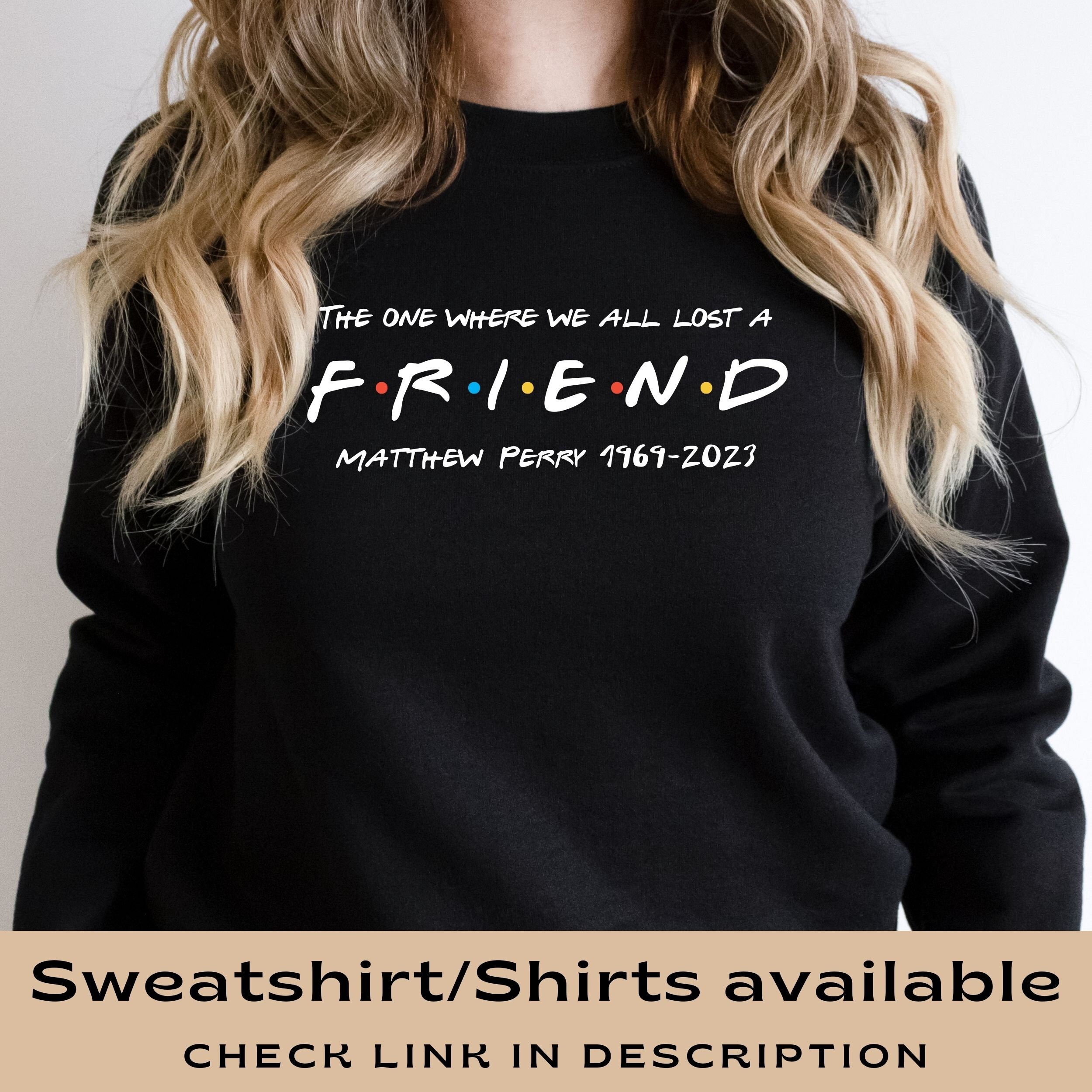 RIP Matthew Perry Mug, The One Where We All Lost A Friend, Friends Fan ...