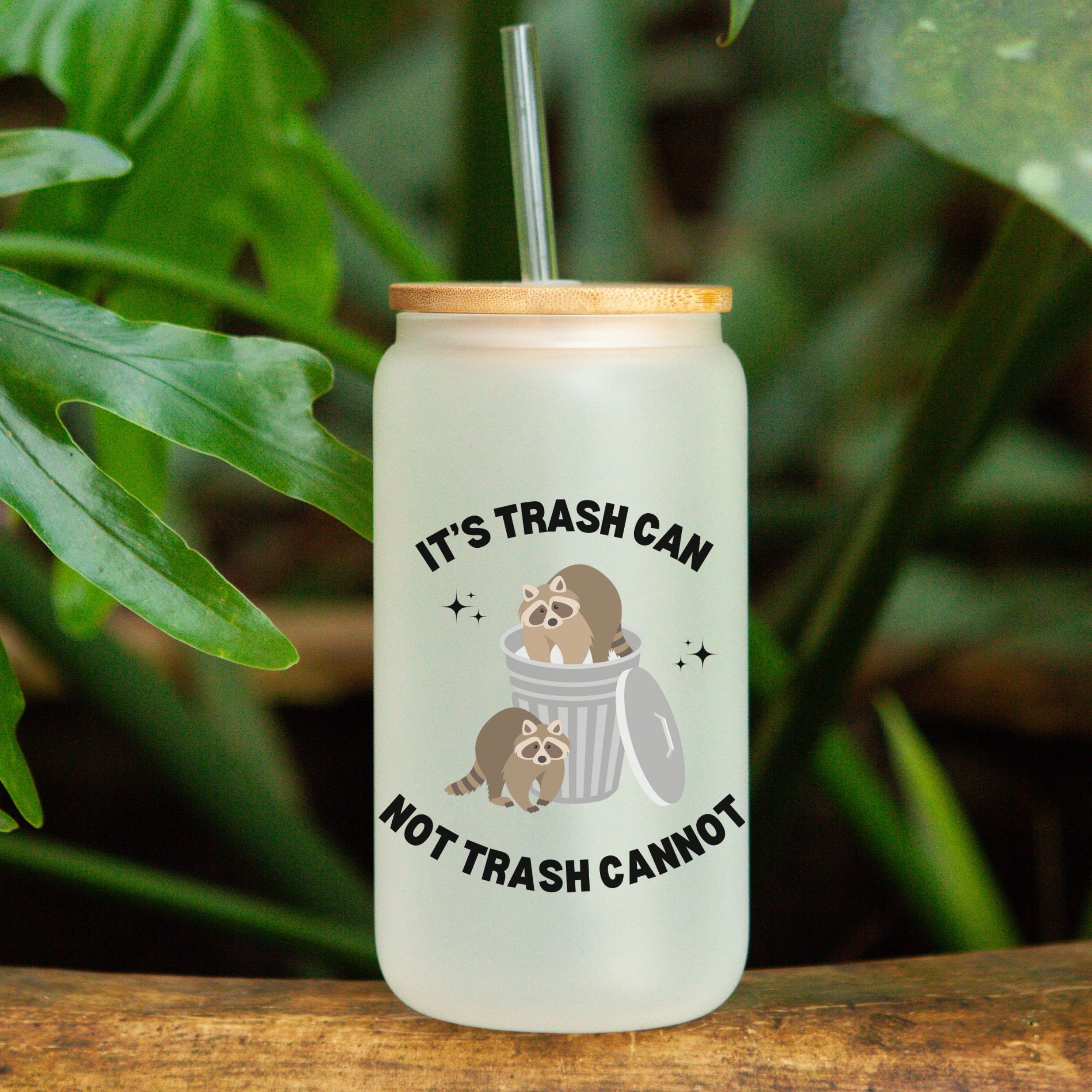 Its Trash Can Not Trash Cannot Raccoon Glass Can Funny Trash - Etsy UK
