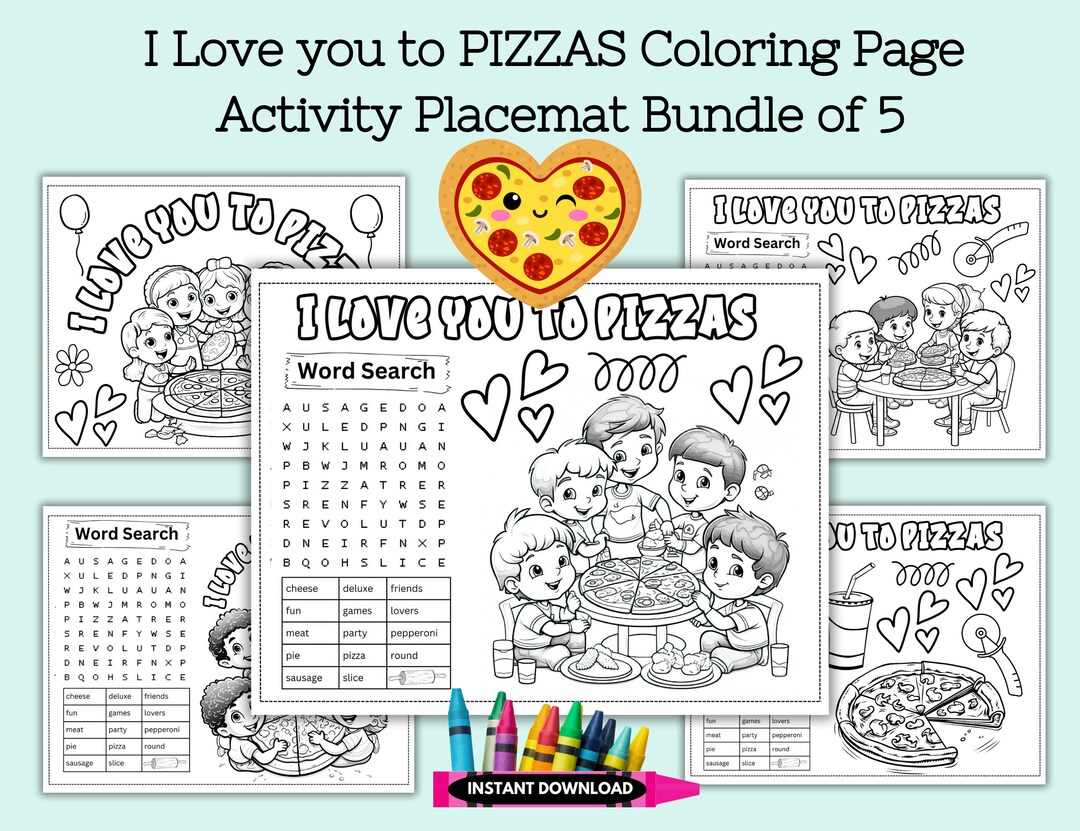Love You to Pizzas Coloring Page, Pizza Party Game, Favors, Decorations ...