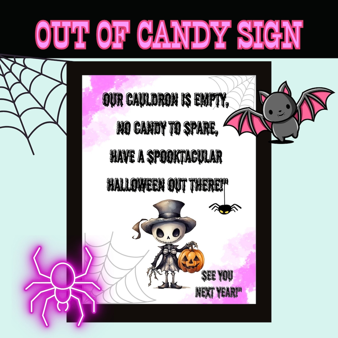 Out of Candy Sign, Halloween Door Sign, Trick or Treat Sign Printable ...