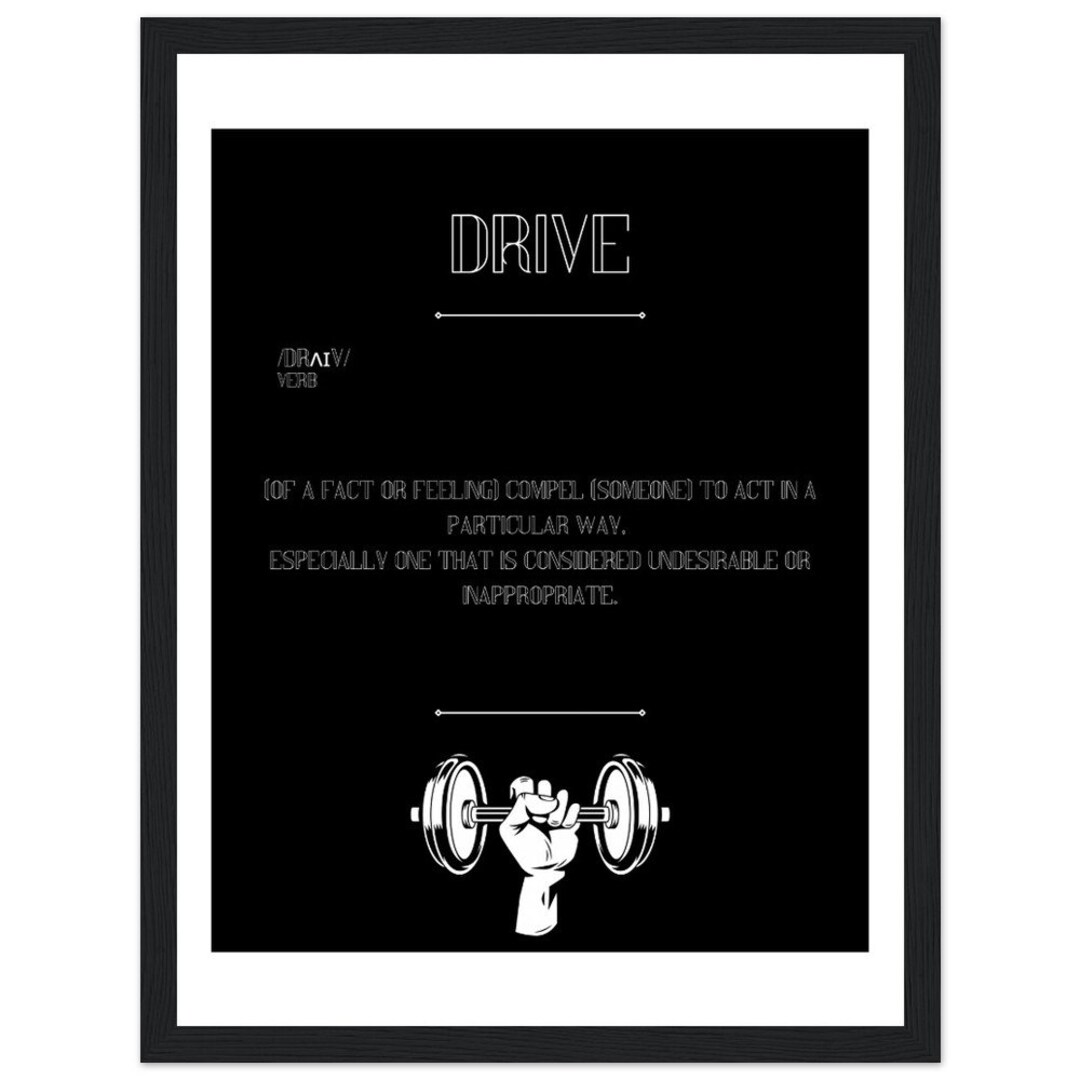 Drive - Motivational Wall Art. Black Wooden Frame 12”x16” (30x40cm) - Etsy