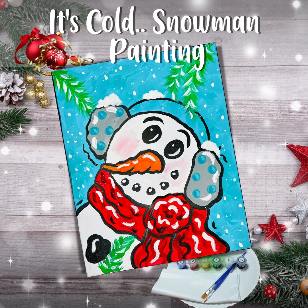 DIY It's Cold.. Snowman Painting Kit - Paint Your Own - Hand-drawn ...