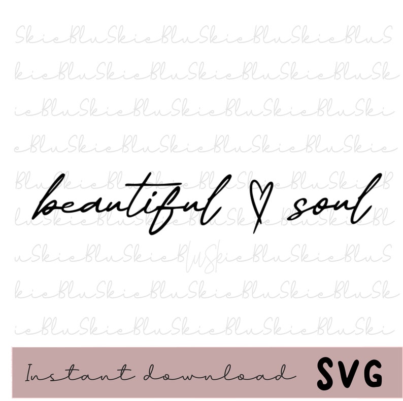 Beautiful Soul SVG File Digital Download - Etsy