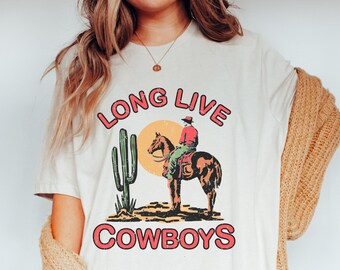 Long Live Cowboys Shirt Saddle up Buttercup Shirt Cowboy - Etsy UK