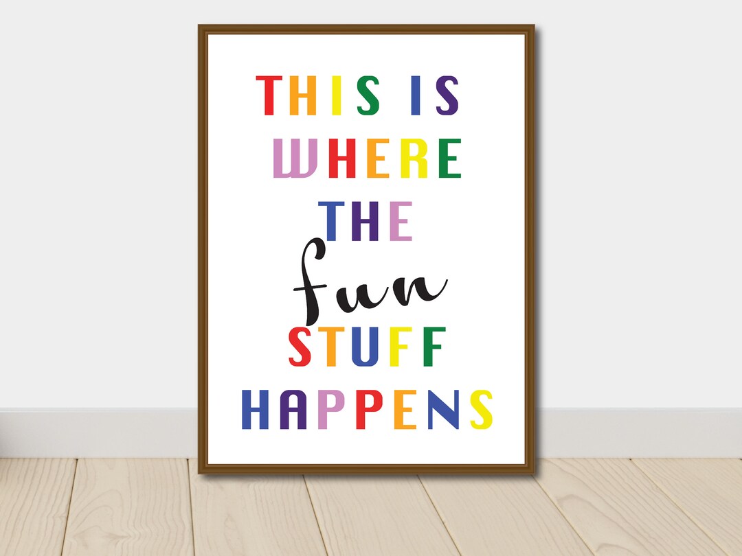 Kids Playroom Poster, Where the Fun Stuff Happens Wall Art, Playroom ...