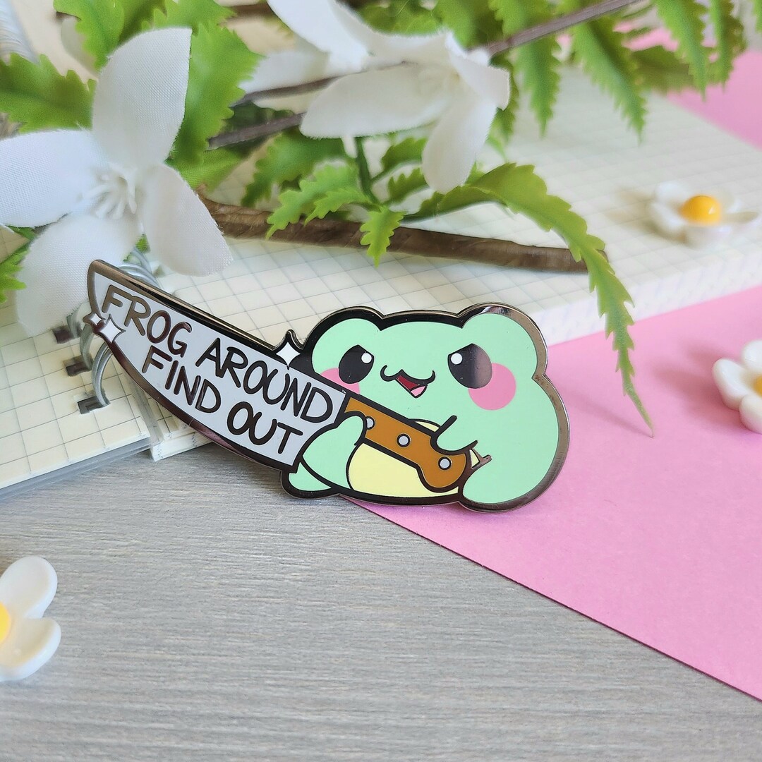 Frog Around Find Out Enamel Pin Kawaii Aesthetic Funny Chibi Animal ...