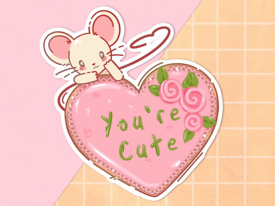 Sticker you're Cute Mouse and Cookie Holographic Sticker Cute Aesthetic ...