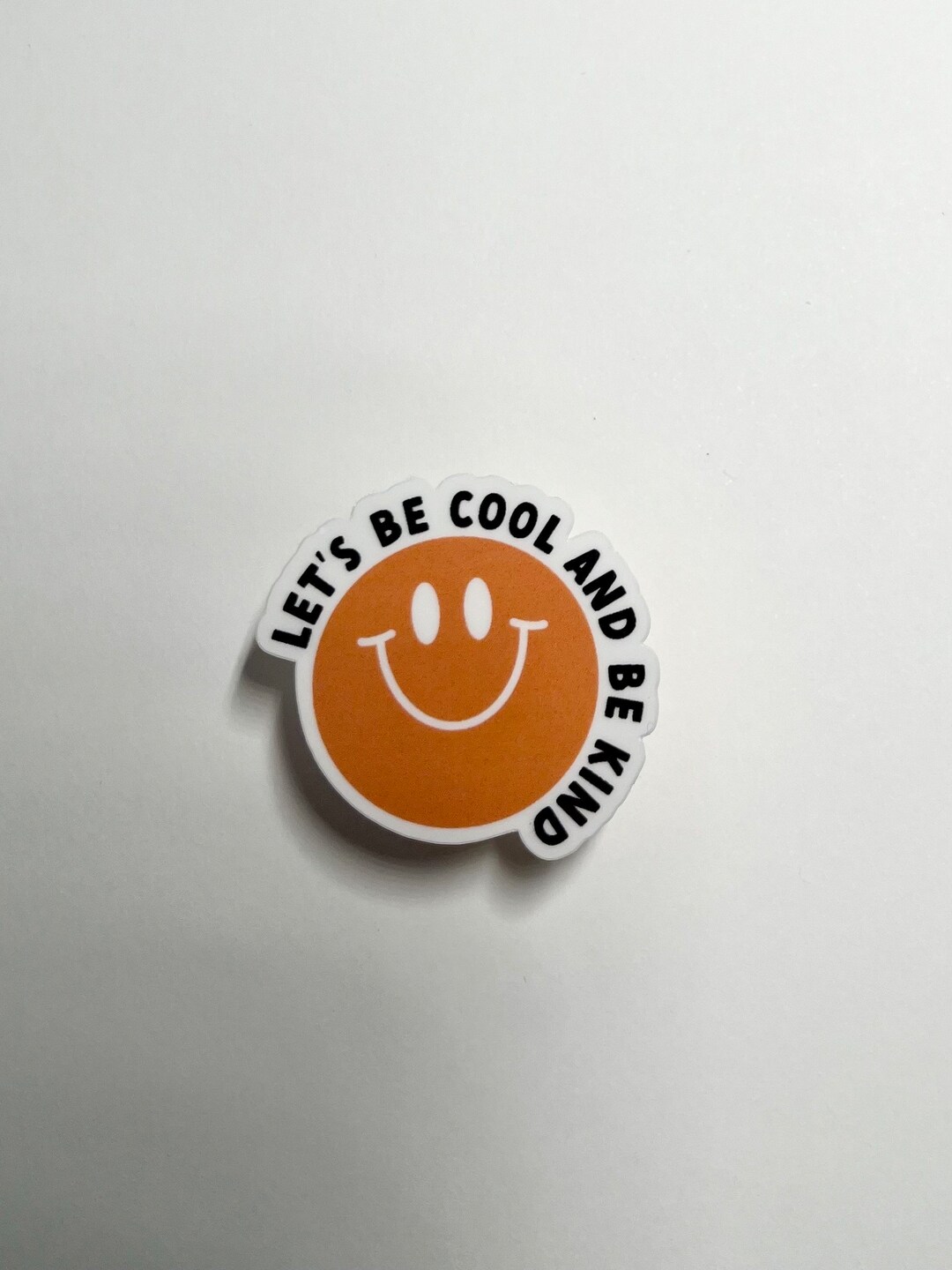 Let's Be Cool and Be Kind Smiley Sticker - Etsy