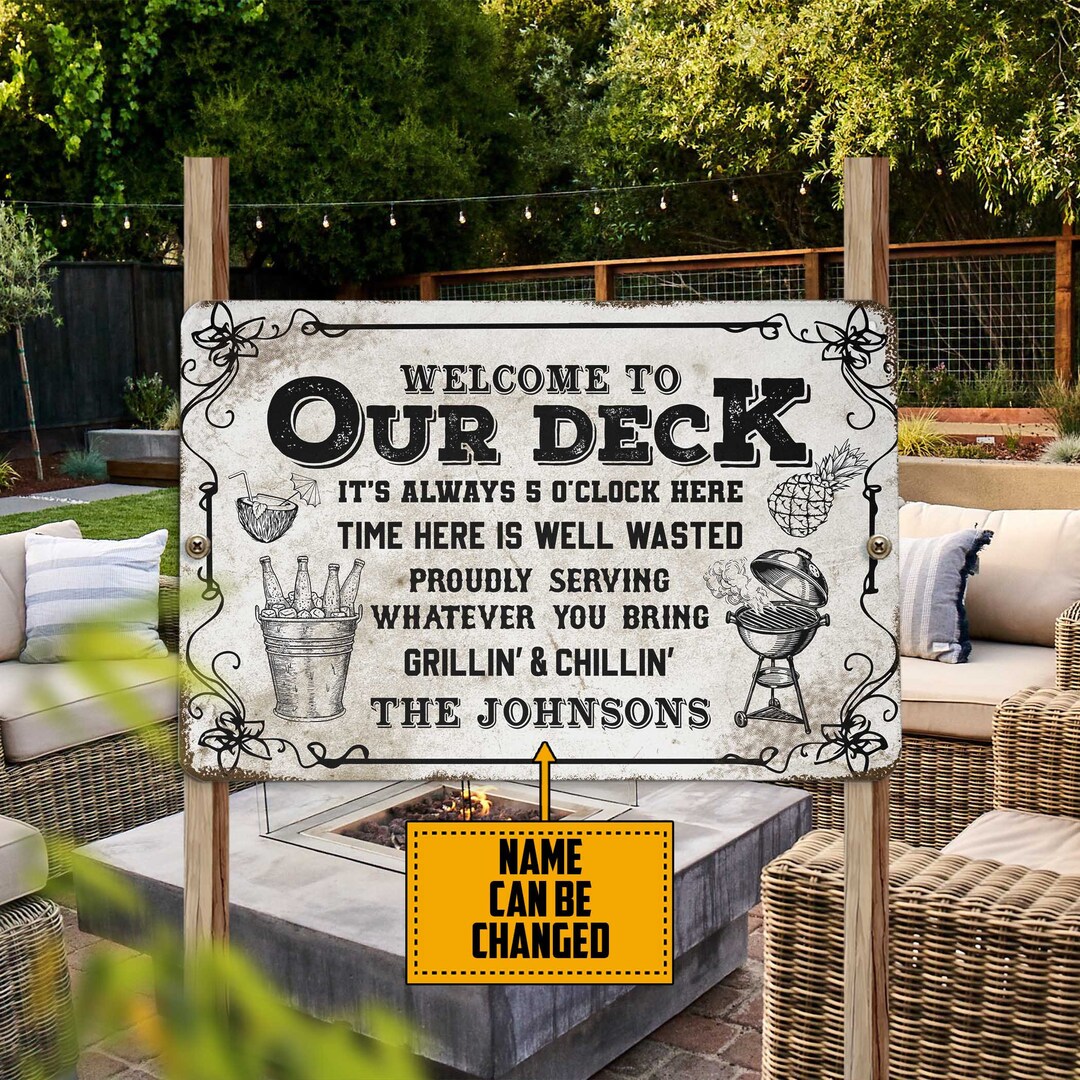 Deck Welcome Grillin and Chillin Custom Classic Metal Sign, Patio ...