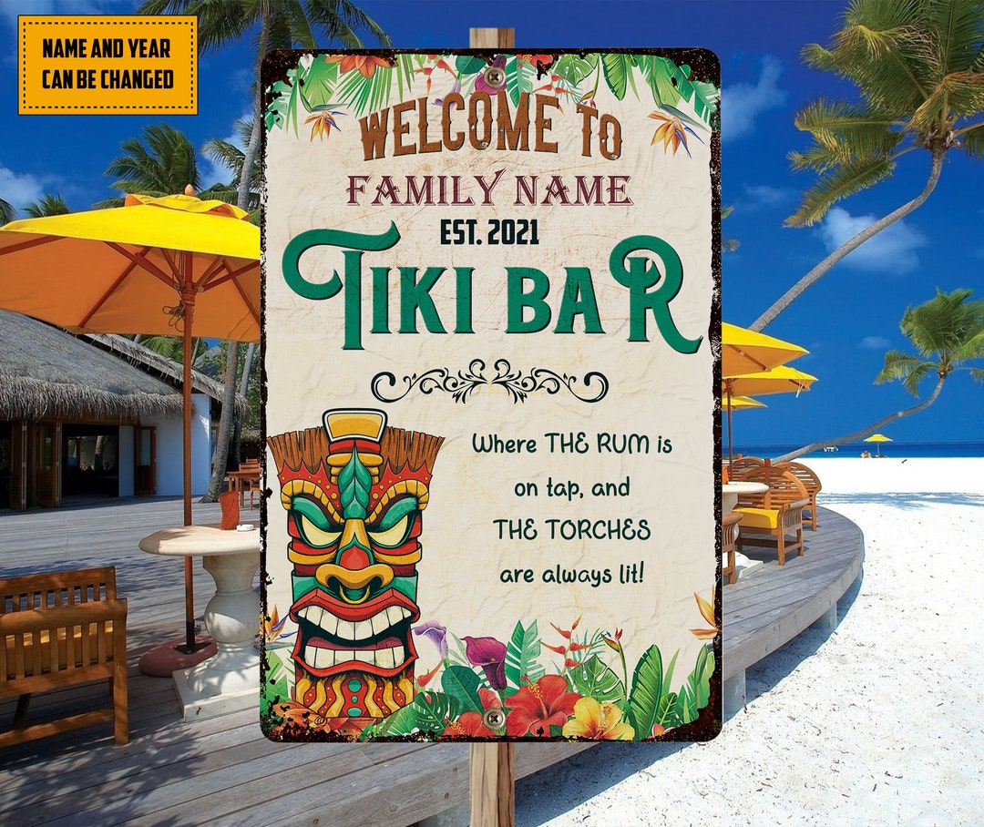 Personalized Welcome to Tiki Bar Metal Sign Beach Tin Sign Tiki Bar ...