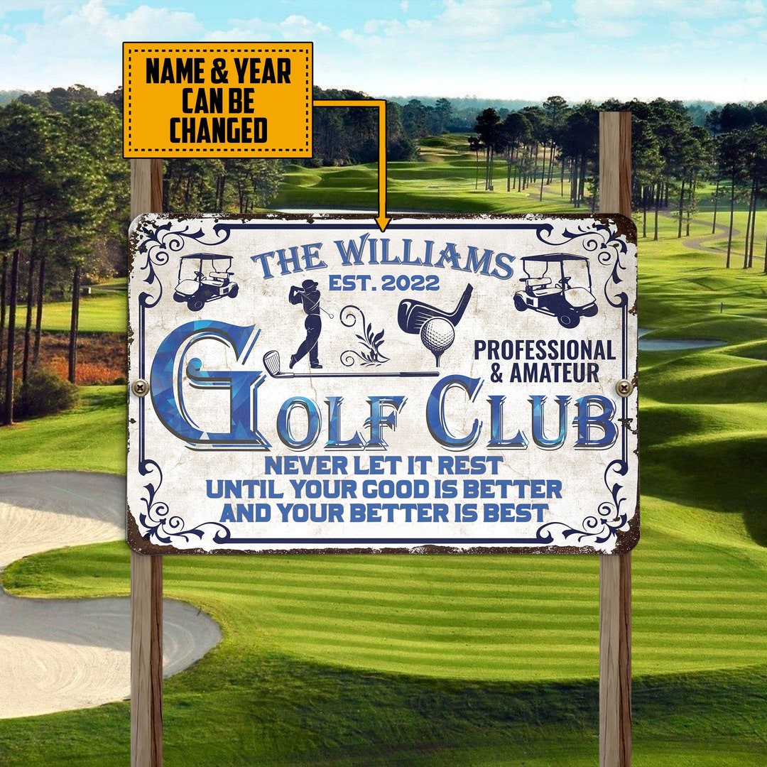 Custom Golf Club Sign, Golf Metal Sign, Men's Golf Tin Sign, Decor for ...