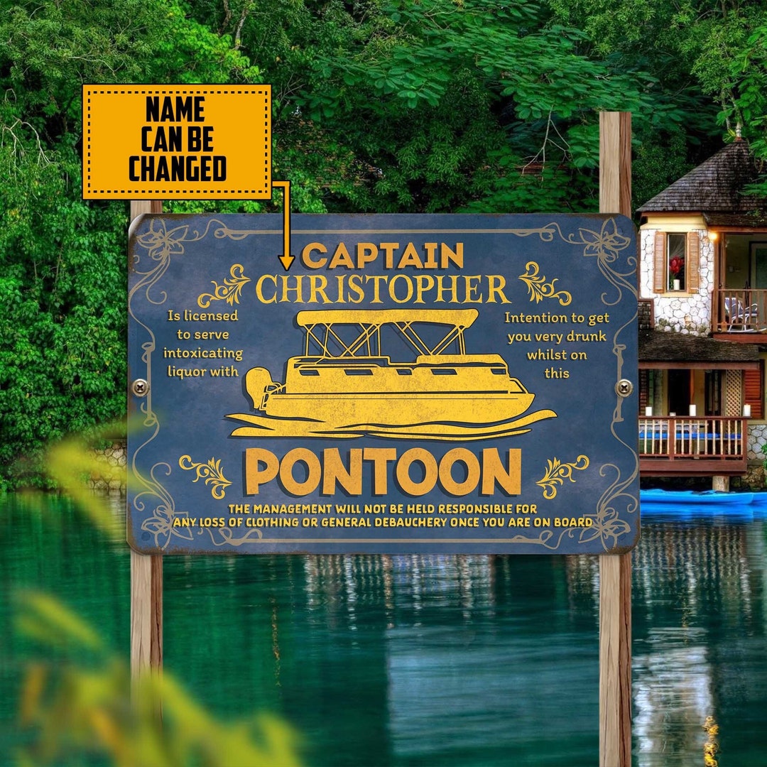 Captain Pontoon Tin Sign, River House Metal Sign, Boating Lake Sign ...