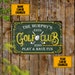 Golf Club Sign, Golfer Gift, Golf Metal Sign, 19th Hole Club Tin Sign ...