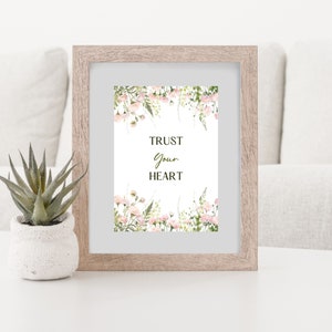 Trust Your Heart Printable Quote, Downloadable Poster for Home Decor ...