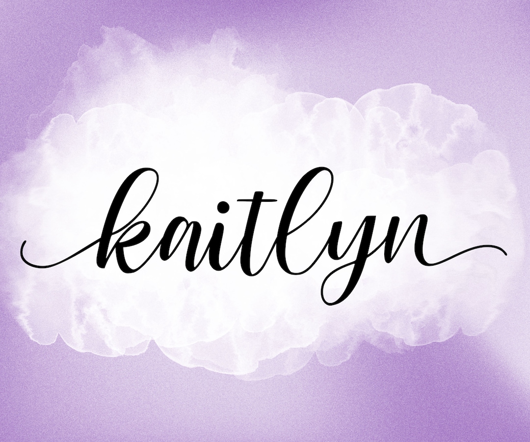 Kaitlyn Name Painting