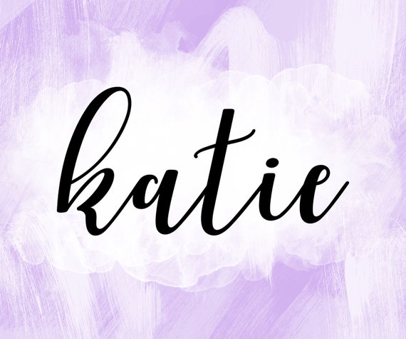 The Name Katie In Fancy Writing