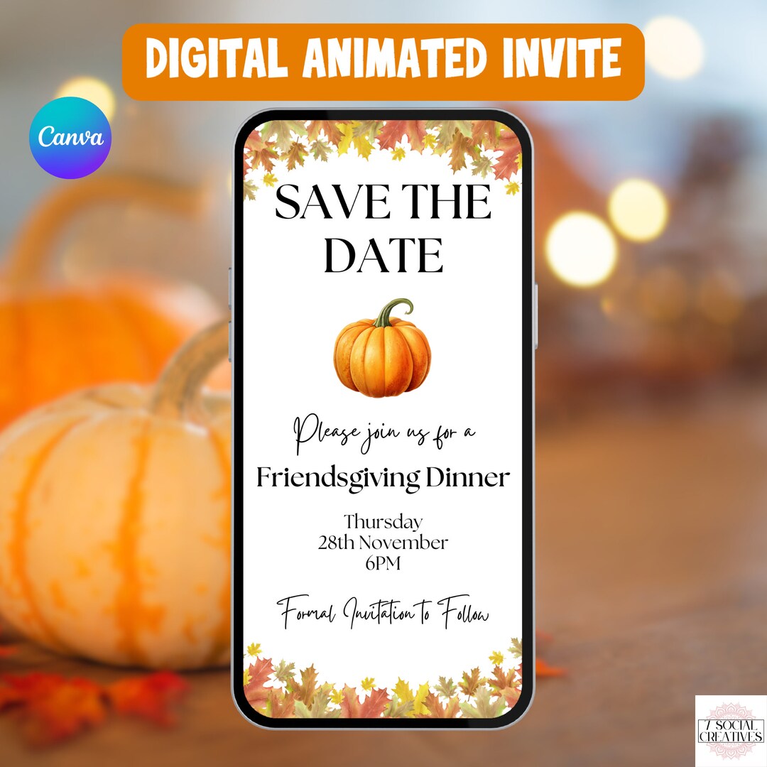 Friendsgiving Dinner Save the Date Invite. Digital Animated Friends ...