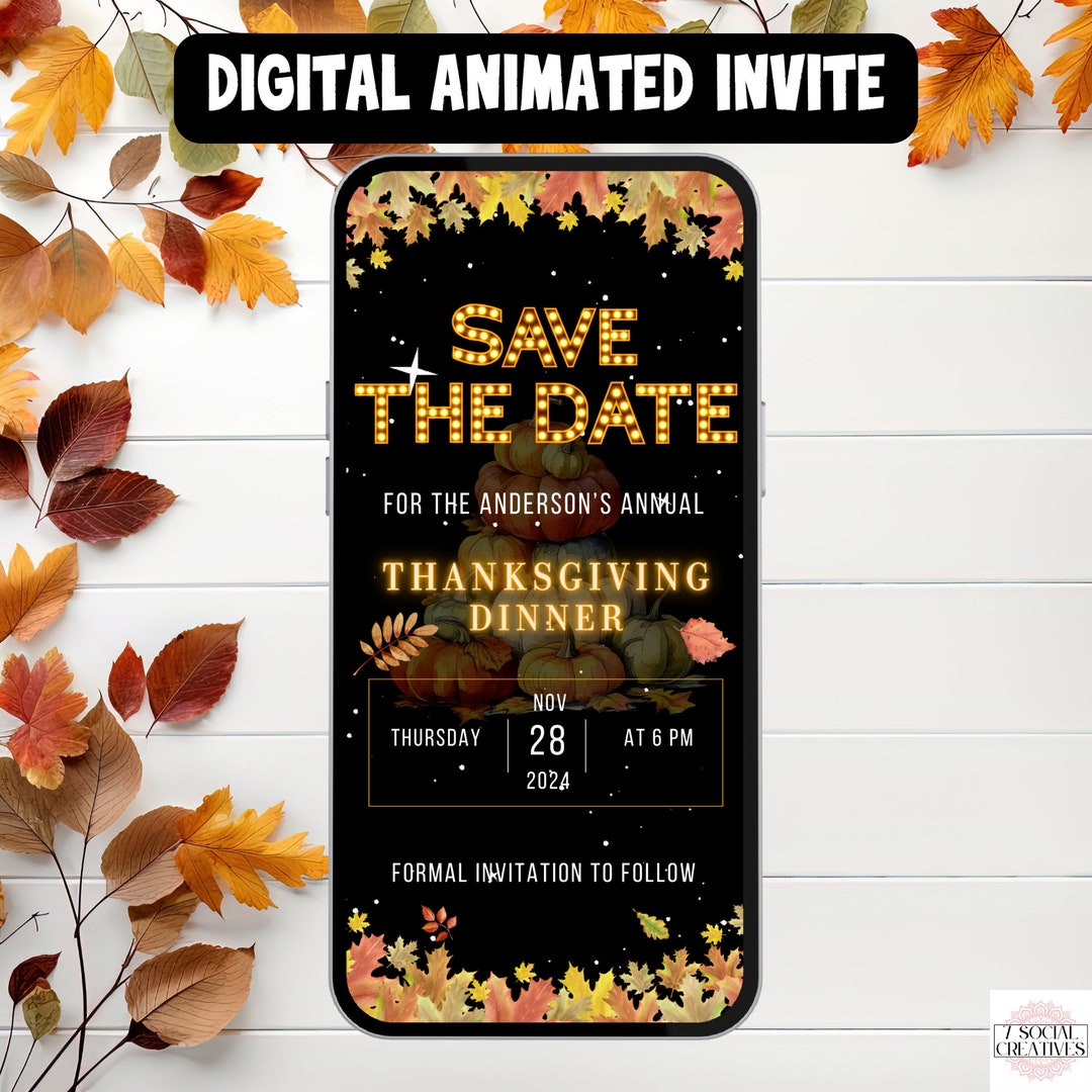 Thanksgiving Save the Date Invitation. Digital Thanksgiving Dinner ...