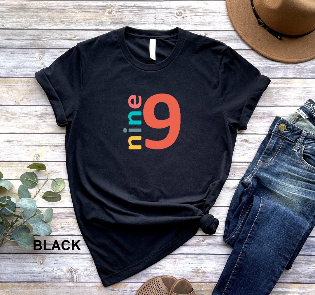 Nine Shirt, 9th Birthday Shirt, 9th Birthday Shirt, Cute Nine Shirt ...
