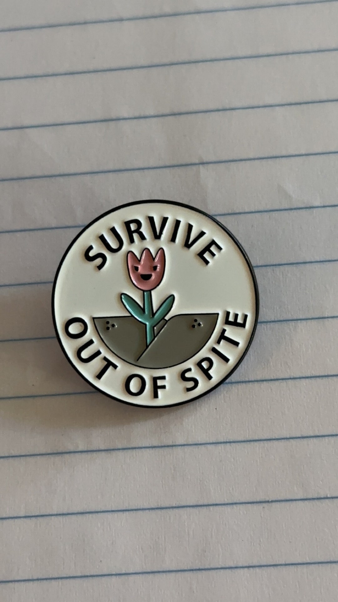 Survive Out of Spite Enamel Pin Empower Yourself With a Beautiful Pink ...