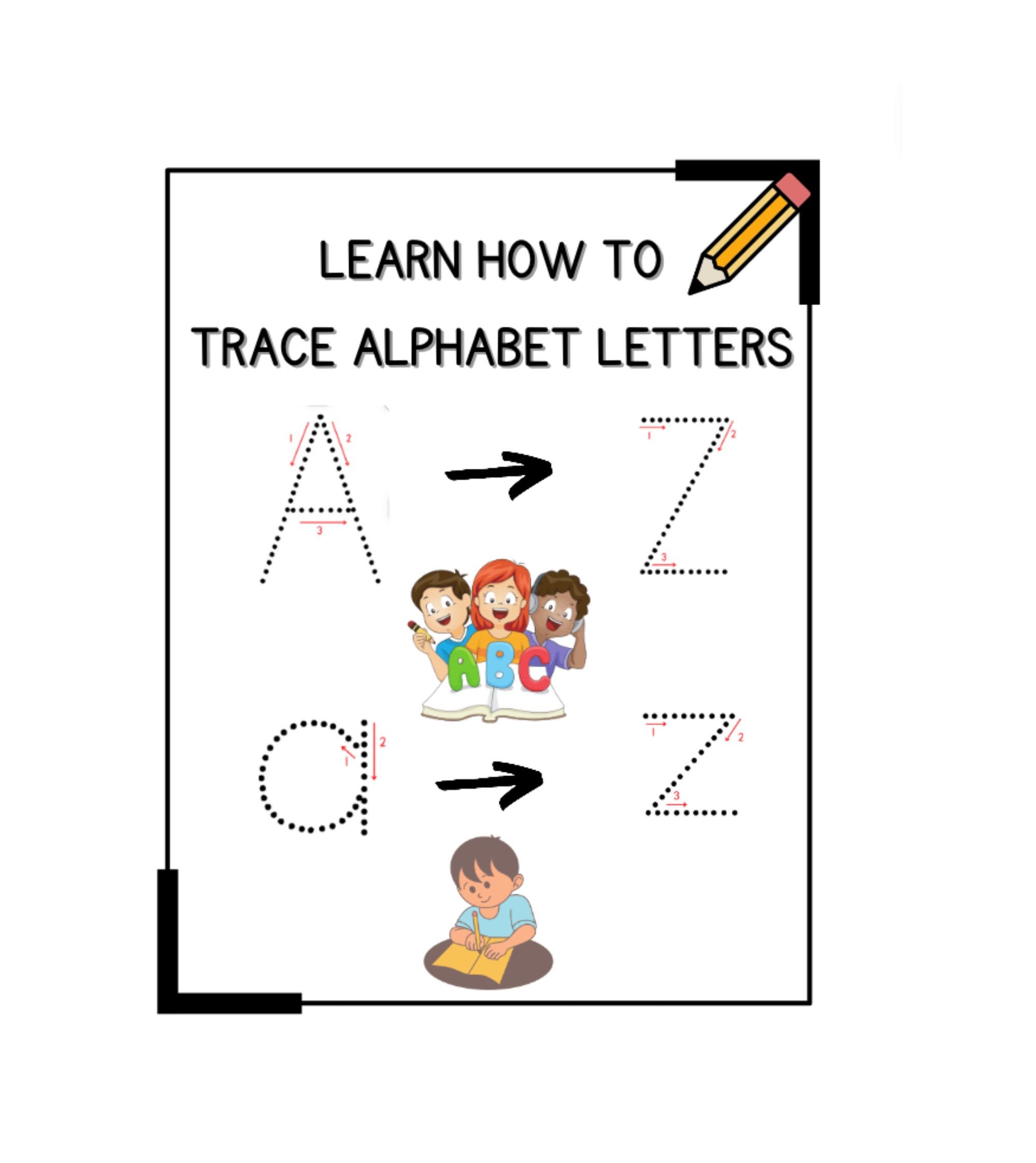 Trace and Write Alphabet Letters From A-Z Worksheet for Kids Ages 3-5 ...