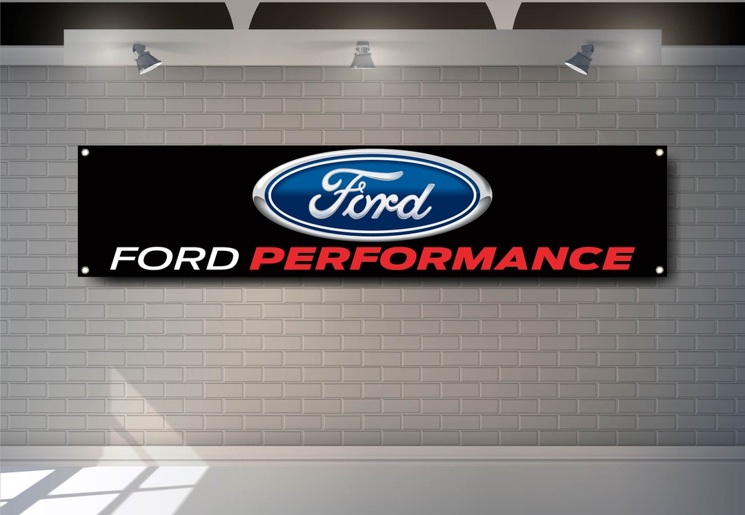 Ford Performance Car PVC Vinyl Banner Garage Showroom Wall Sign ...