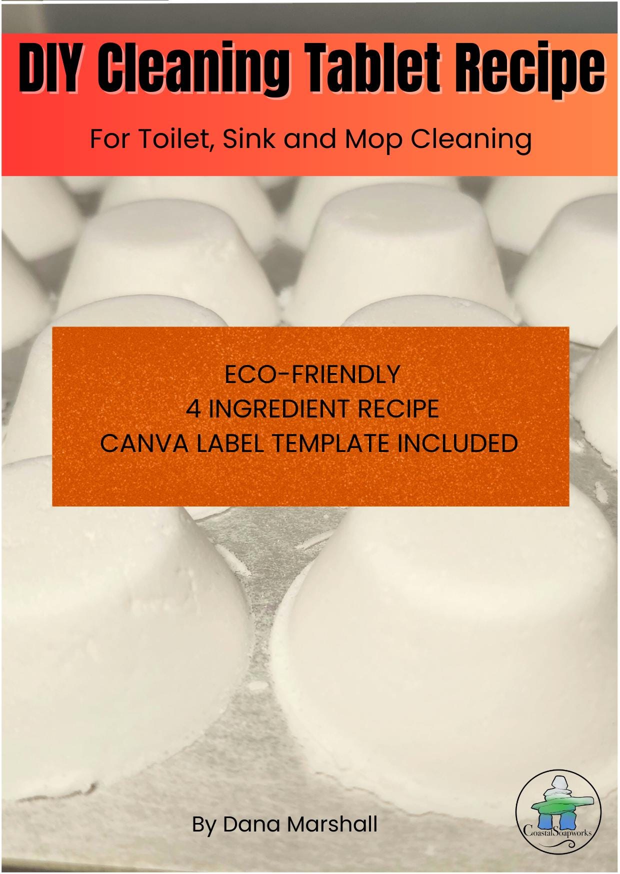DIY Cleaning Tablet Recipe | Eco-friendly Home Cleaning (PDF + Canva ...