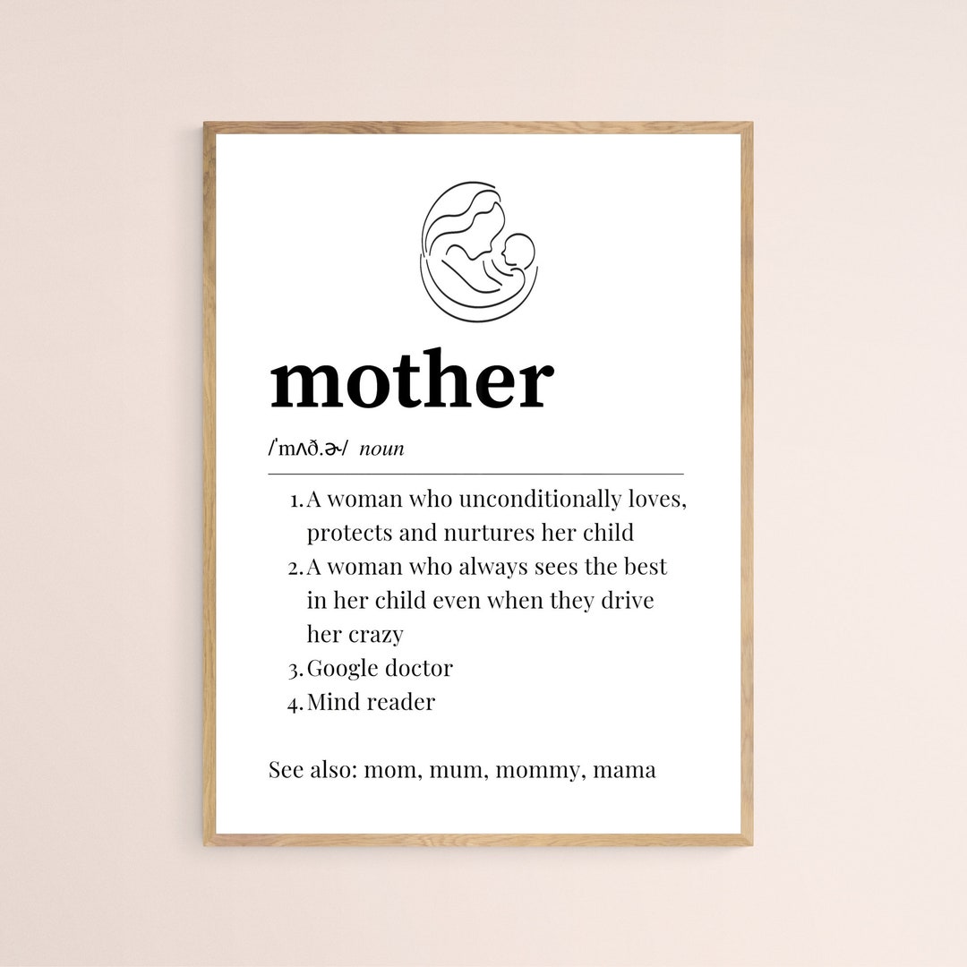 Mother Definition Print Meaningful Quote About Mom Gift for - Etsy