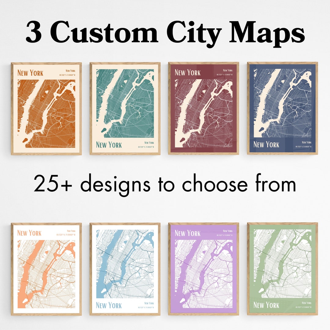 3 Custom City Maps, Set of 3 Map Prints of Any City, Personalized City ...