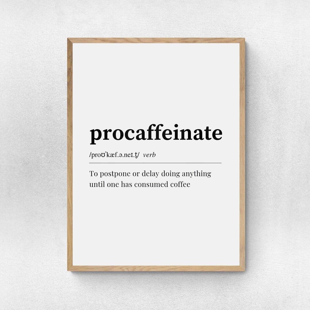 Procaffeinate Definition Art Print, Minimalist Cafe Decor, Coffee Shop ...
