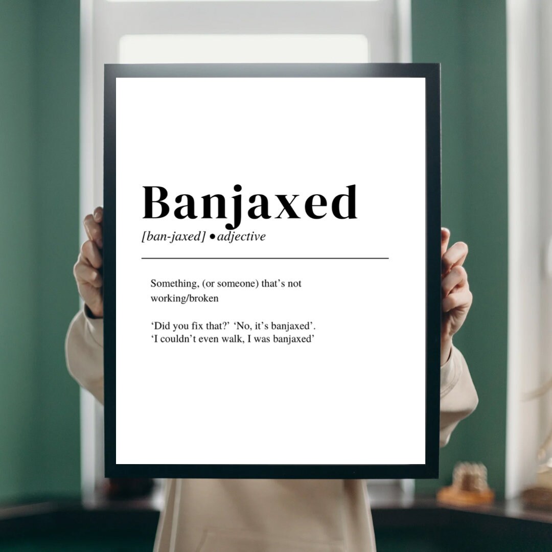 Banjaxed -irish Saying Phrase - Print - Etsy