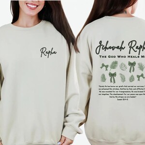 Jehovah Rapha Hebrew Names of God Sweatshirt Names of Jesus is King ...