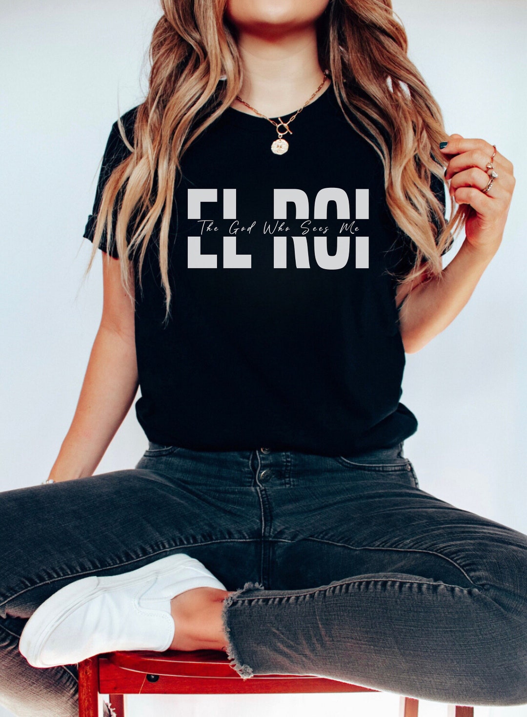 El Roi the God Who Sees Me Shirt Names of Jesus is King Christian ...