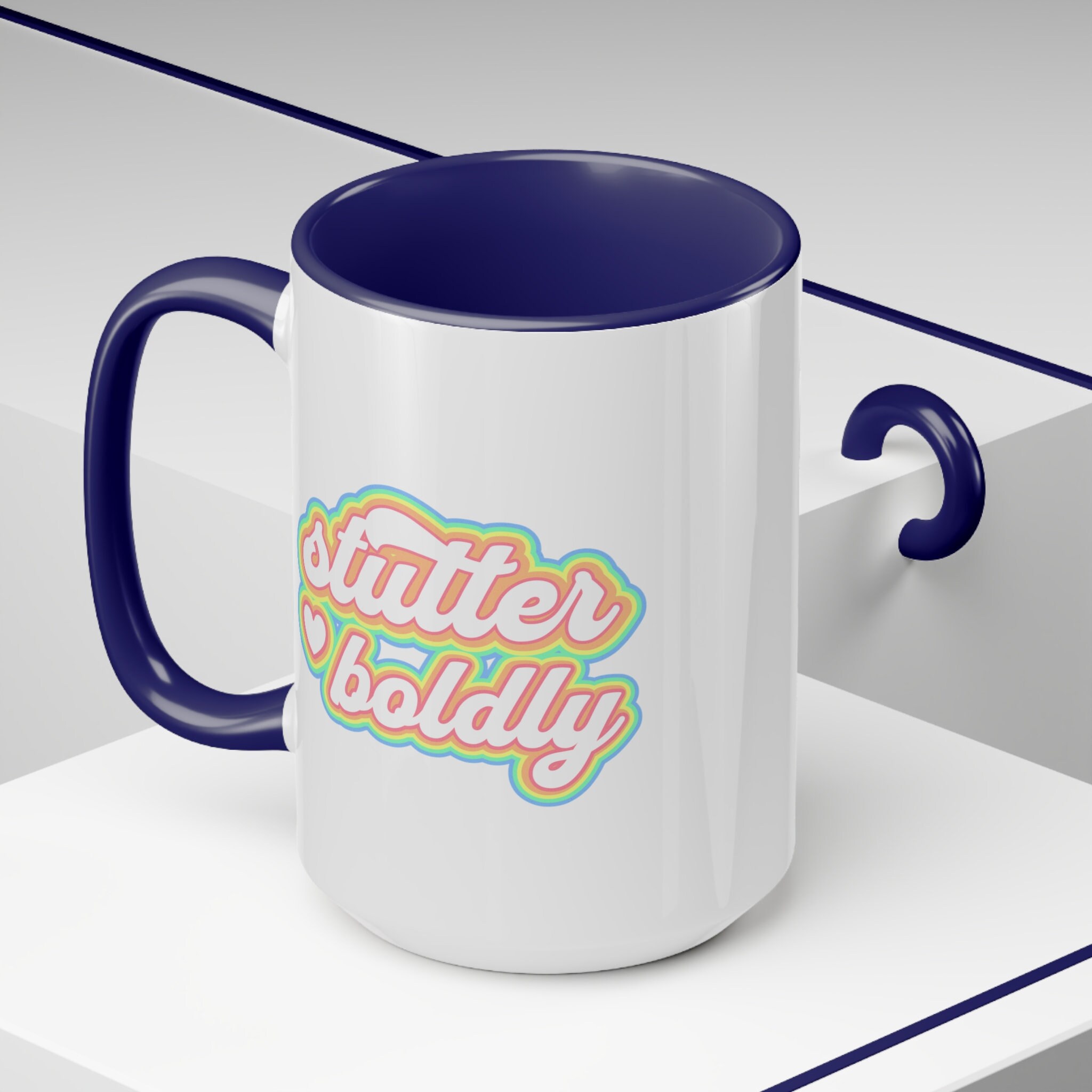 Stuttering Mug, Stutter Boldly, Pastel Coffee Mug, 15oz Mug, Two-tone ...
