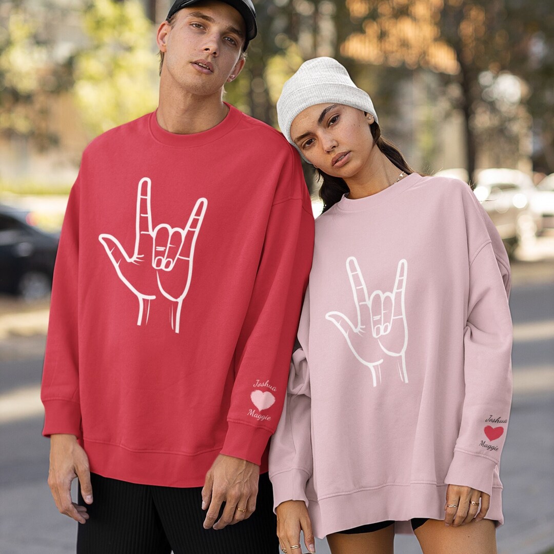 ASL I Love You Valentine's Day Custom Sweatshirt for Girlfriend ...