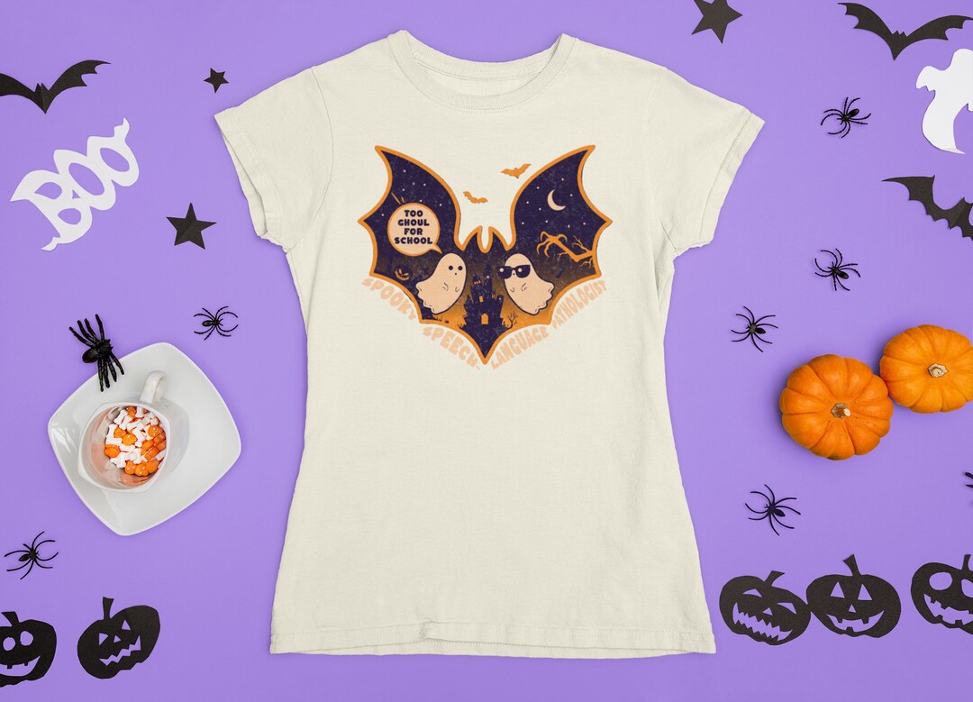 Too Ghoul for School Speech-language Pathologist Halloween T-shirt ...