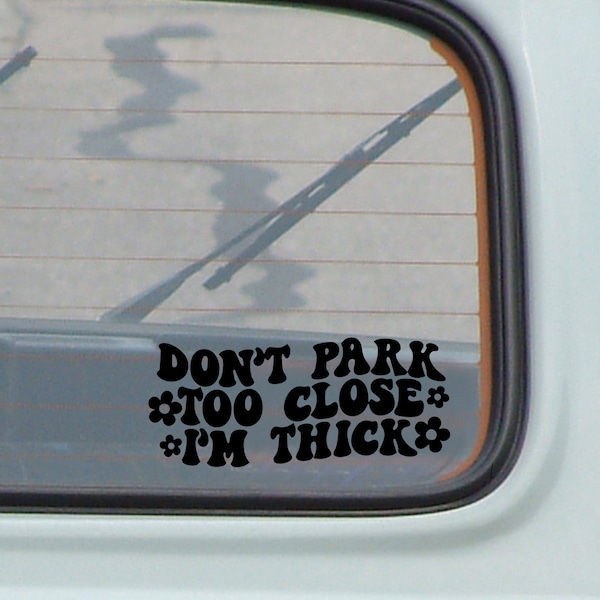 Park Too Close Car Decal - Etsy Australia