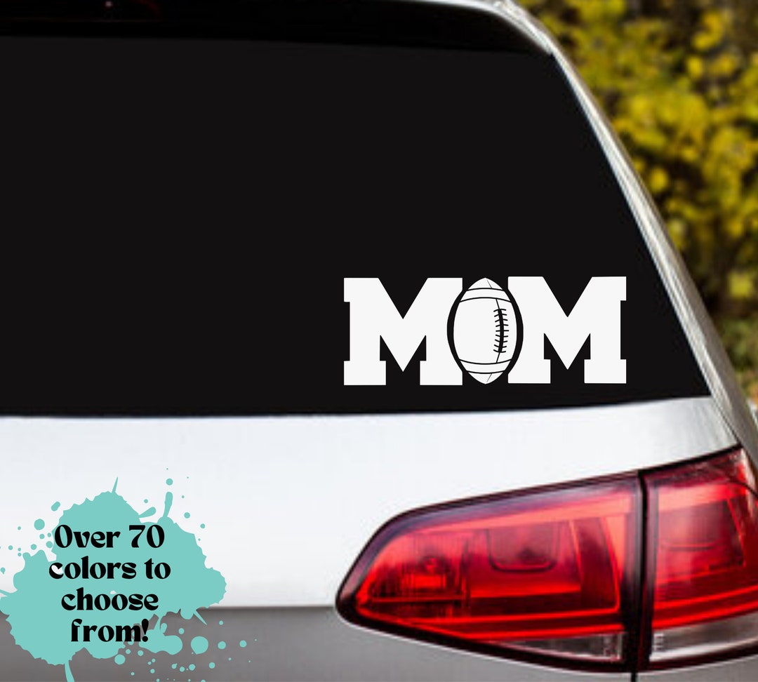 Football Mom Decal, Football, Car Decal, Vinyl Decal, Laptop ...