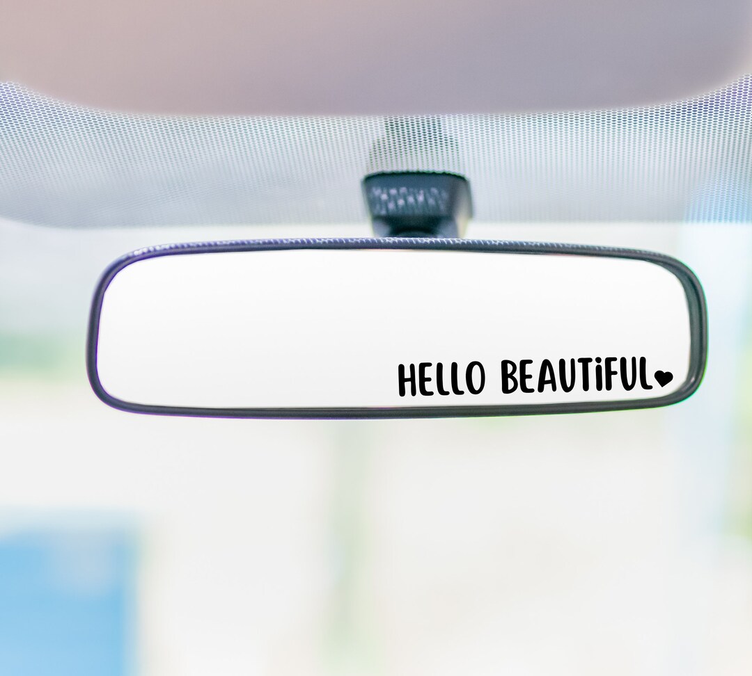 Hello Beautiful Decal, Rear View Mirror, Car Decal, Self Love, Tiny ...