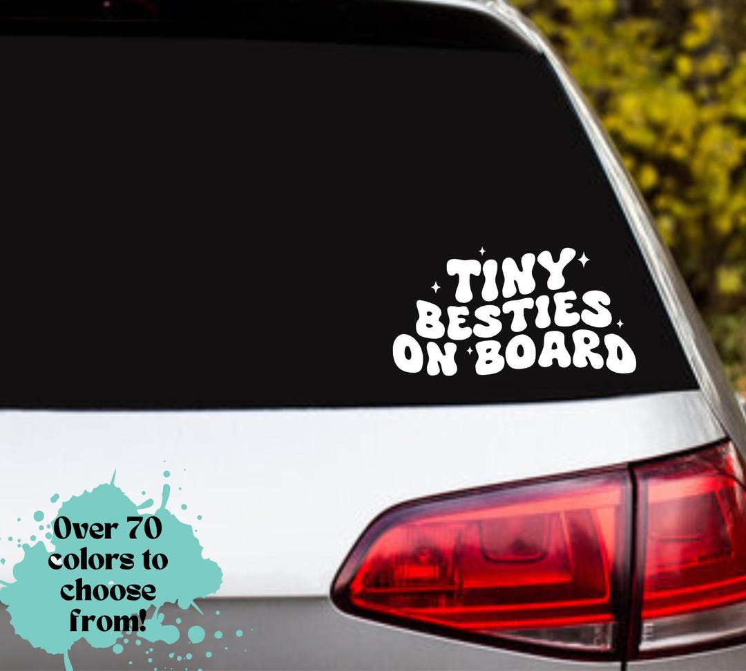 Tiny Besties on Board Car Decal, Car Accessories, Kids on Board, Baby ...