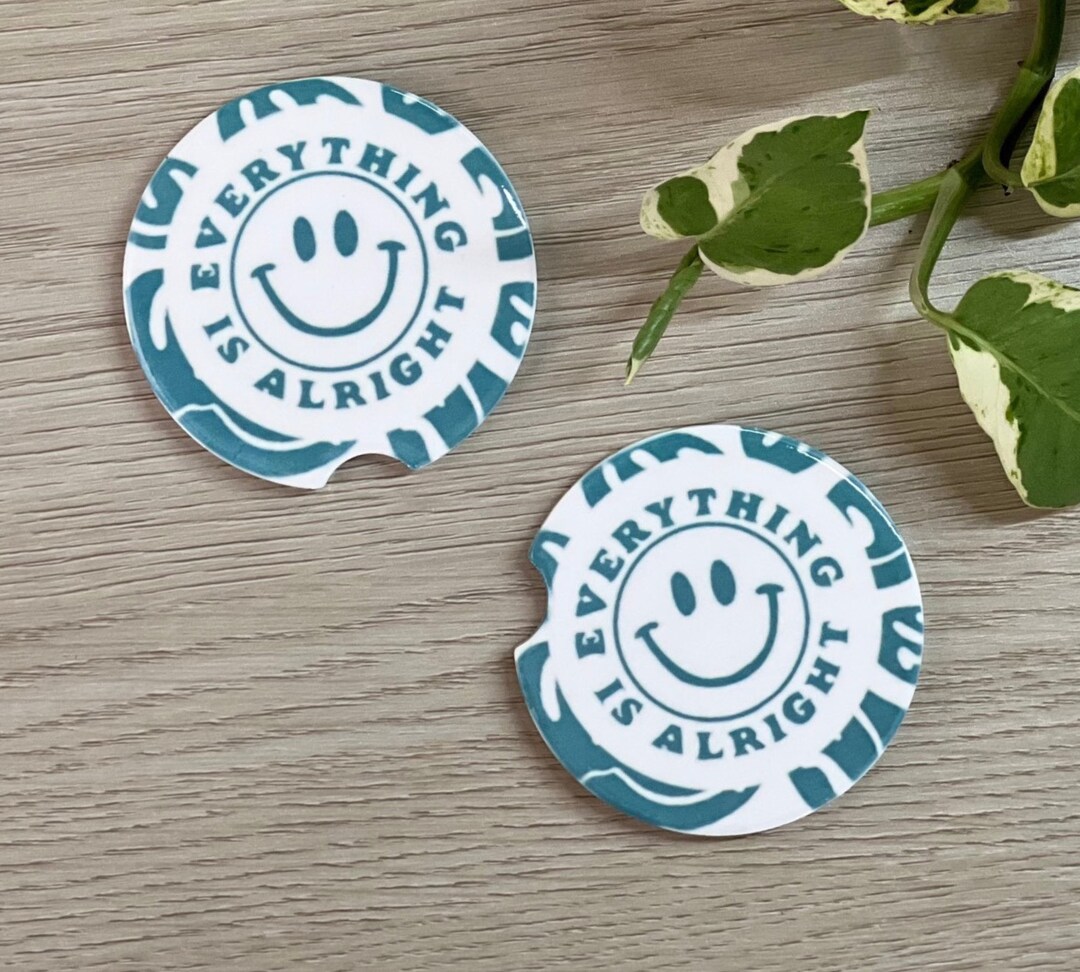Everything is Alright Car Coaster, Smile Face, Cute Car Coasters, Car ...