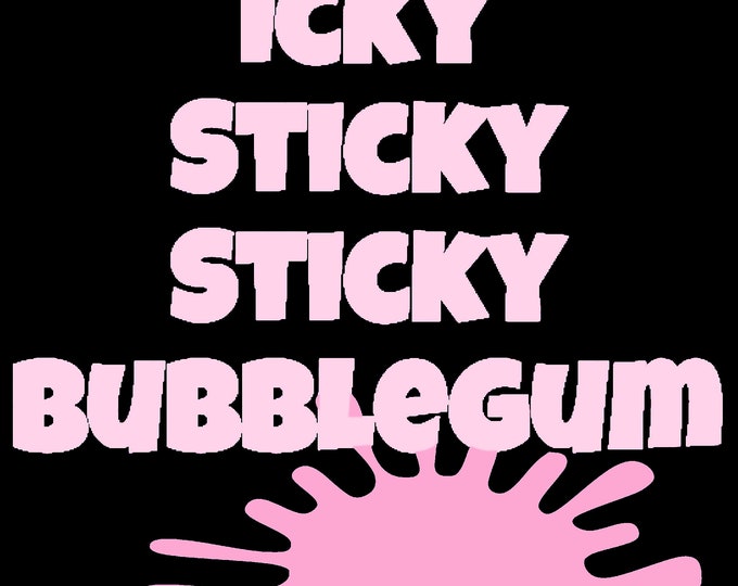 Icky Sticky Bubblegum Vector Image Instant Download SVG, PNG, EPS, Dxf ...