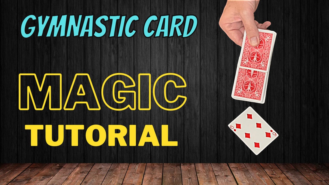 Magic Card Trick Tutorial - Gymnastic Card Digital Download - Etsy