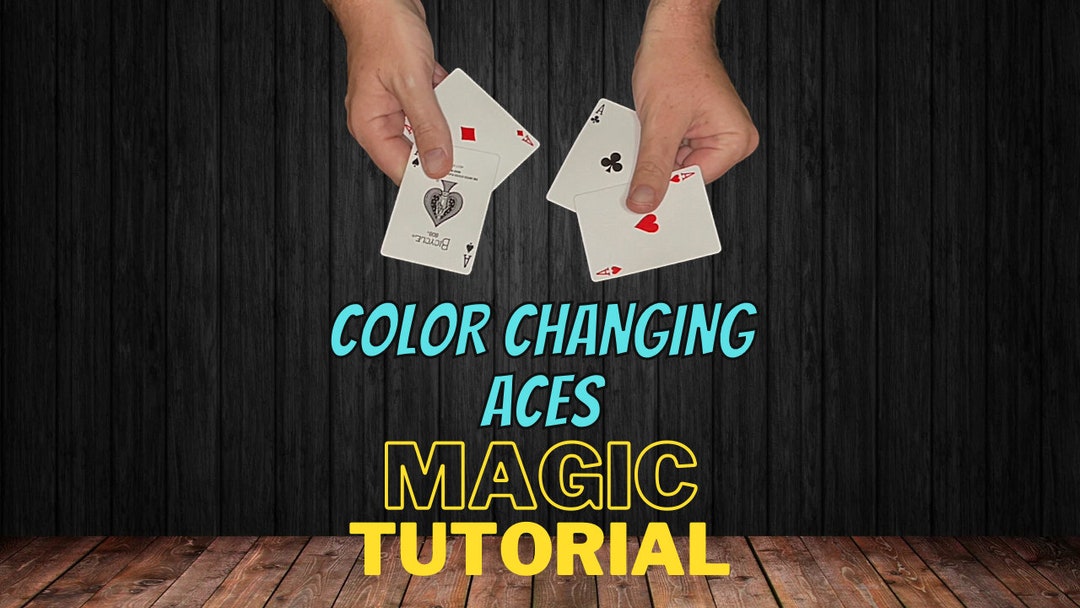 Magic Card Trick Tutorial - Color Changing Aces Digital Download - Etsy